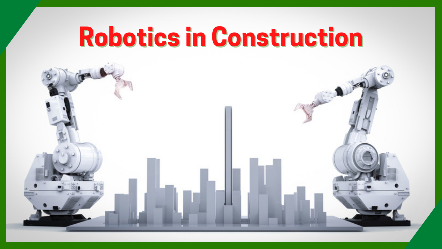 Robotics in construction: Seven ways they are transforming the ...